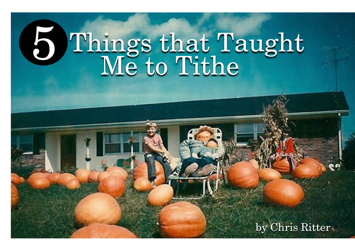 Five Things that Taught Me to Tithe – People Need Jesus